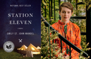 10 Years of STATION ELEVEN: The Legacy of Emily St. John Mandel's ...